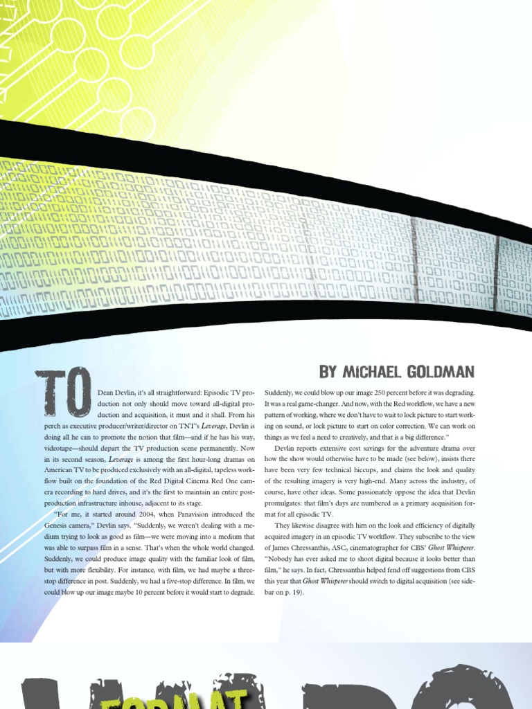 Format Wars | Cinematography | Camera