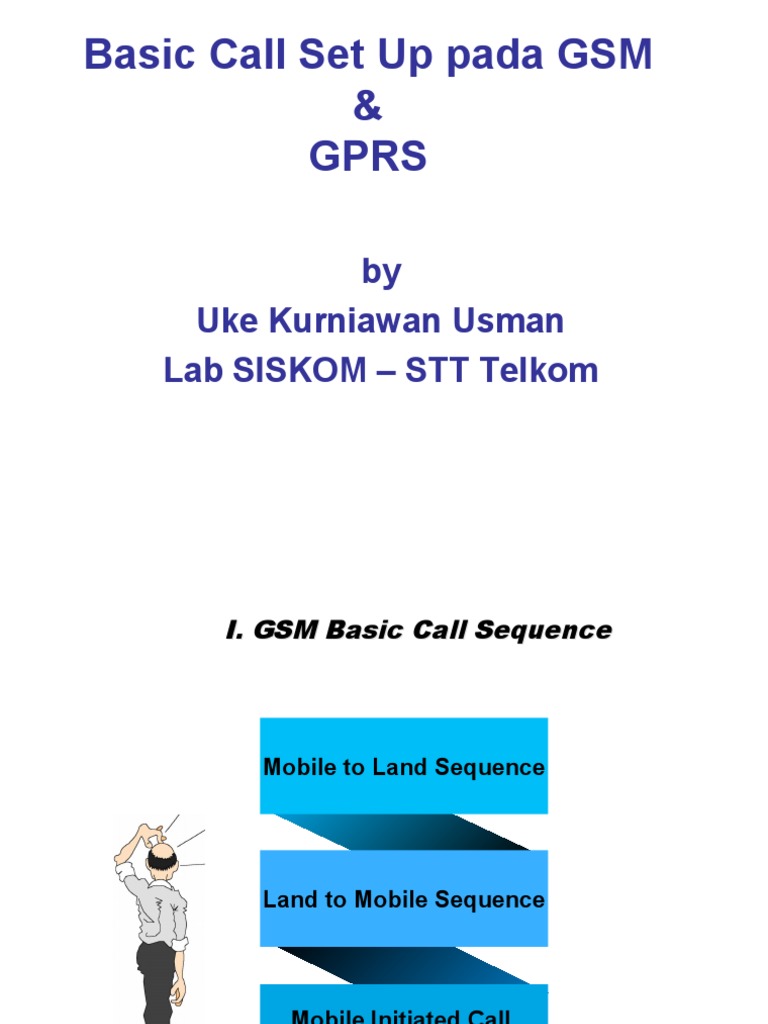 Basic Call Set Up Pada GSM | PDF | General Packet Radio Service ...