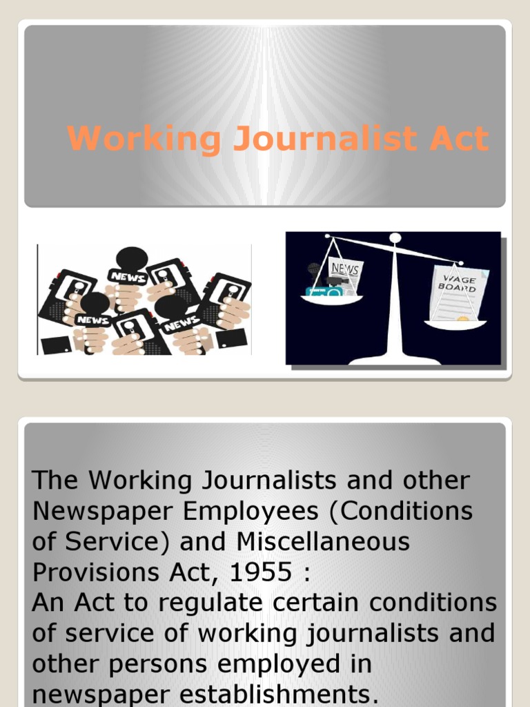Overview of the Working Journalist Act | PDF | Journalism | Newspapers