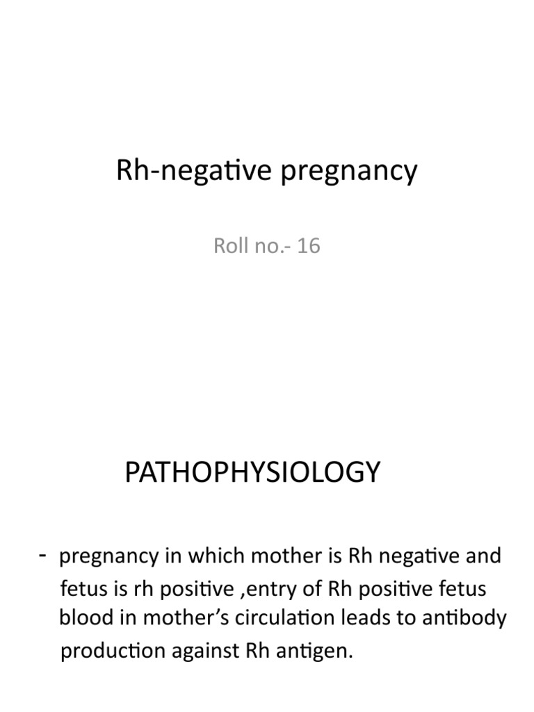 Rh-Negative Pregnancy Risks and Effects | PDF
