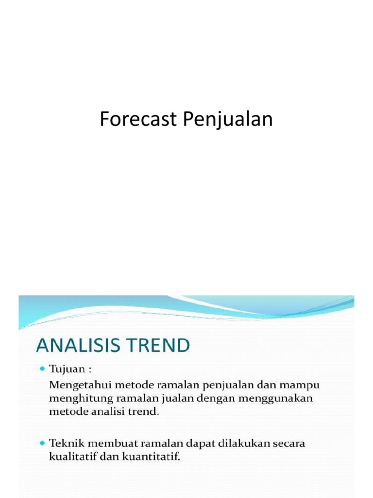 Contoh Forecast Penjualan Bulanan | PDF