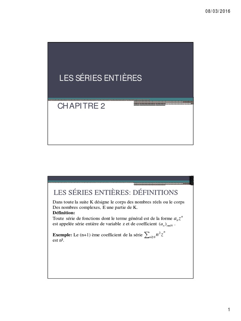 Définitions et propriétés des séries entières | PDF | Série entière ...