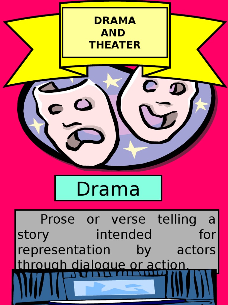 THEATER AND DRAMA | Theatre | Performing Arts