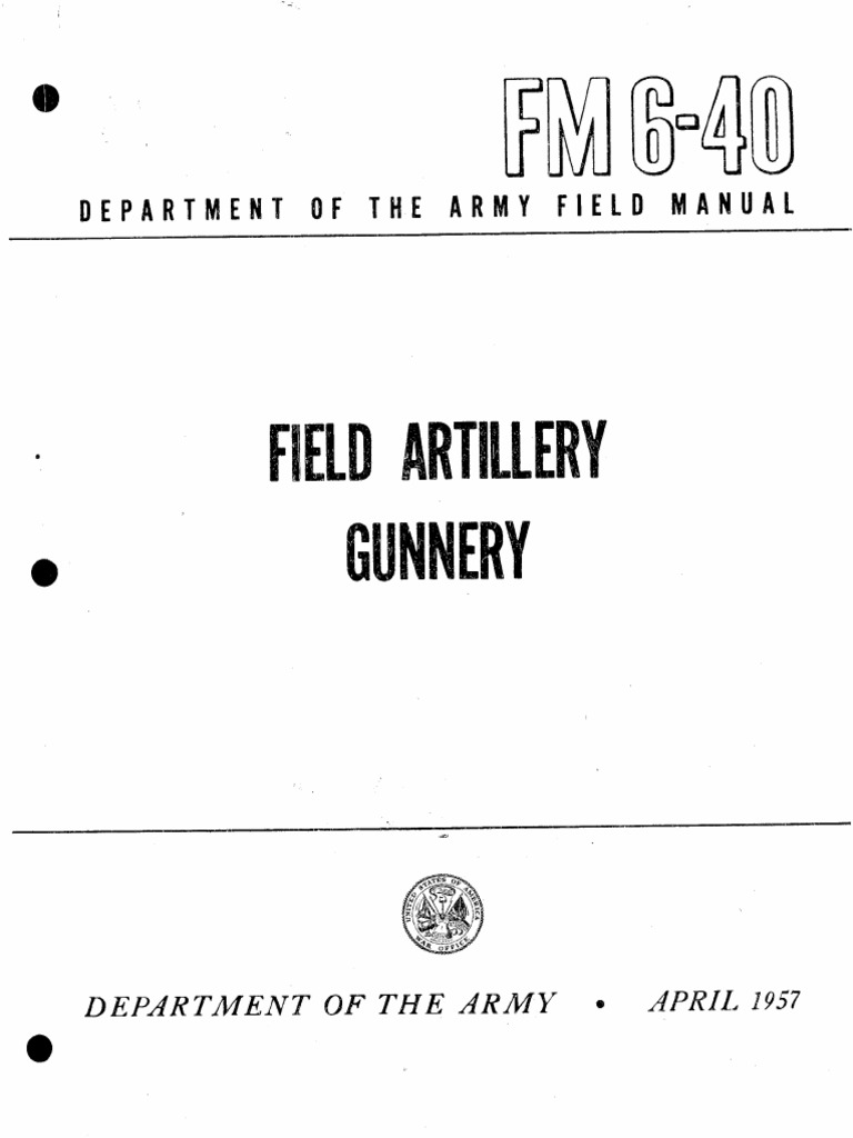 FM6 40 | PDF | Artillery | Field Artillery