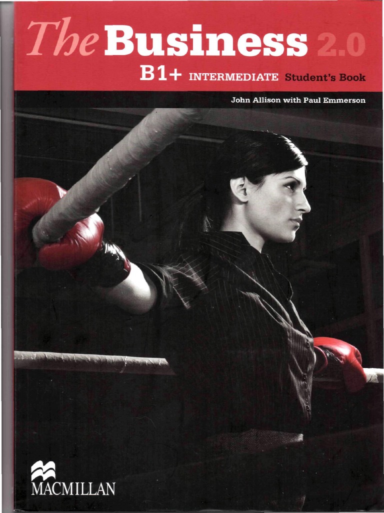 The Business 2 0 Intermediate b1 Student S Book PDF | PDF