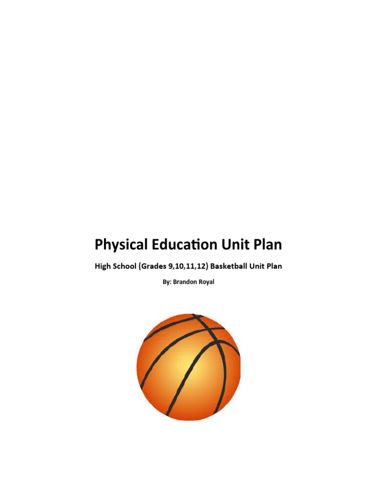 High School Basketball Unit Plan | PDF | Educational Assessment ...