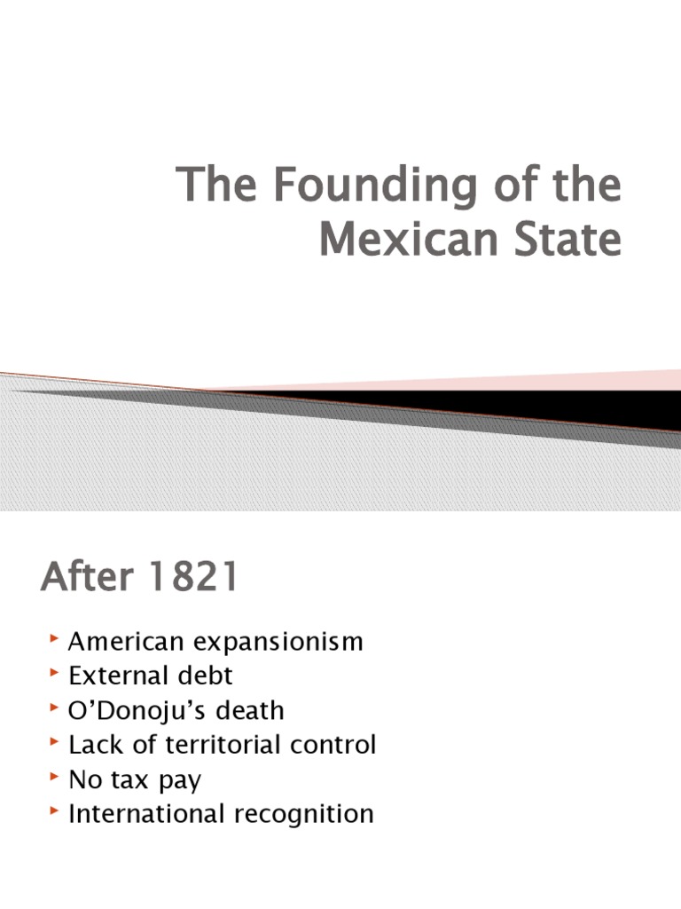 The Founding of The Mexican State | PDF