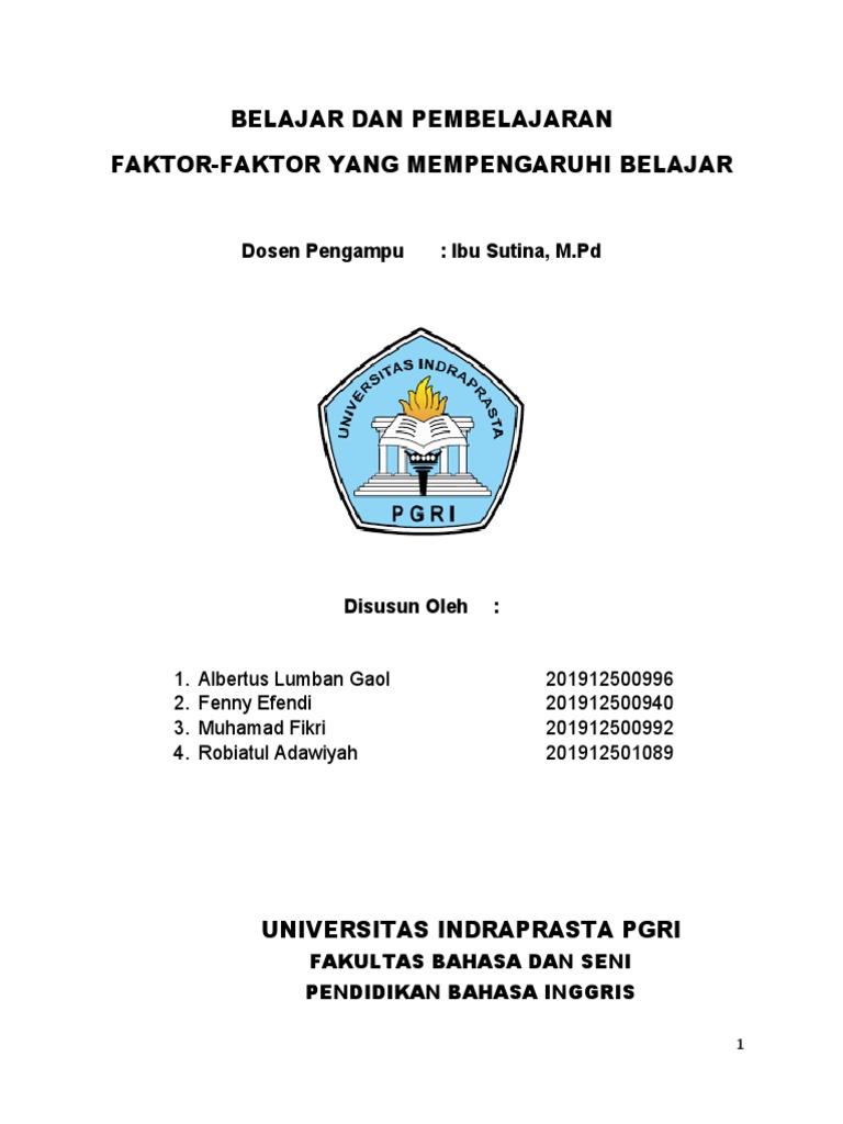 Makalah Belajar Dan Pembelajaran (Faktor2 Yang Mempengaruhi Belajar) | PDF