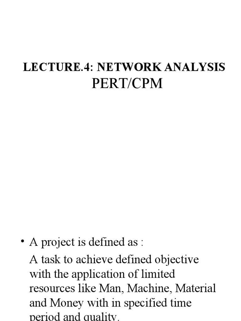 Lecture.4: Network Analysis: Pert/Cpm | PDF | Variance | Applied Mathematics