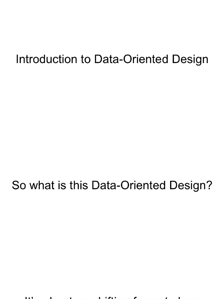 Introduction To Data Oriented Design | PDF