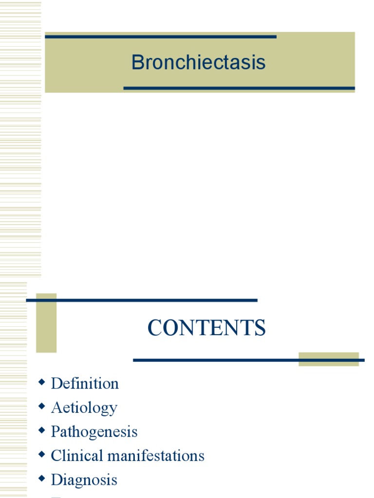 Bronchiectasis | PDF | Medical Specialties | Diseases And Disorders