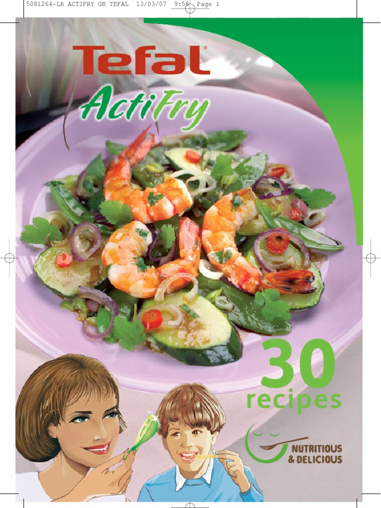 Tefal ActiFry Recipe Book PDF | PDF | Vegetable Oil | Potato Chip