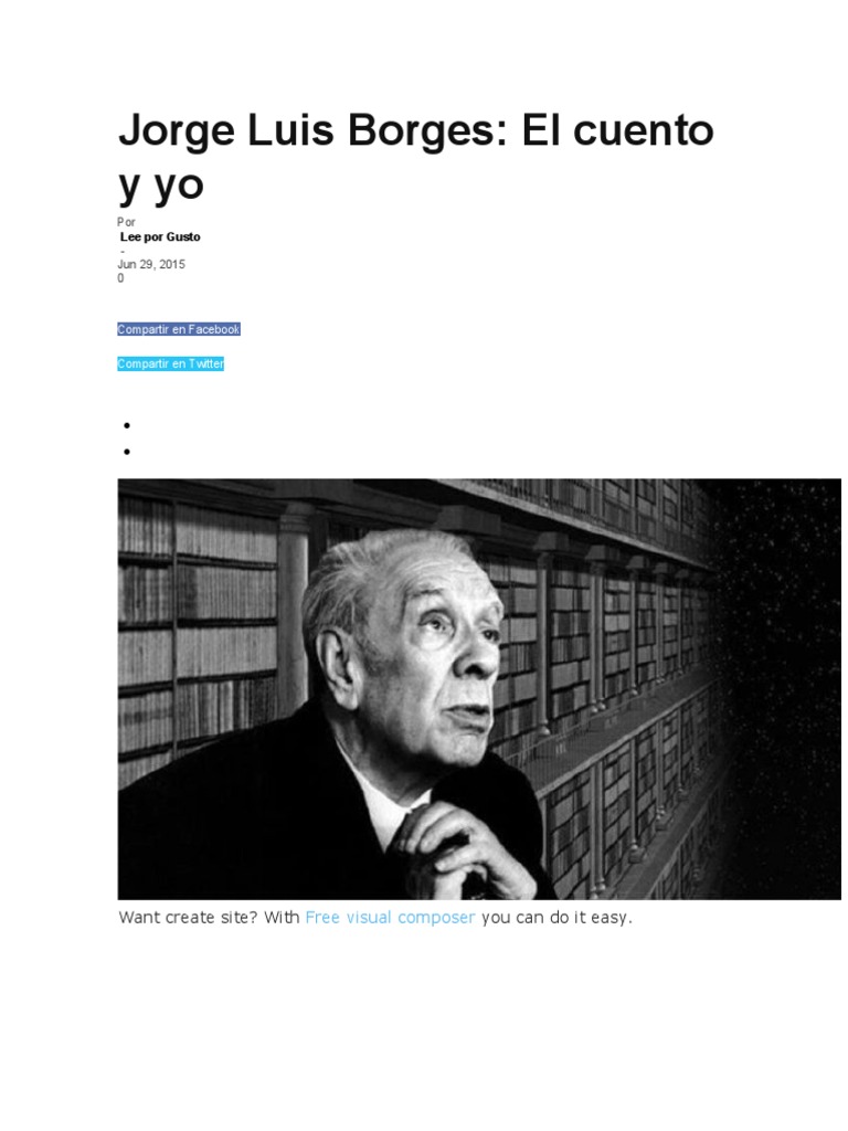 Jorge Luis Borges - El Cuento y Yo (Conferencia) | PDF | Cuentos ...