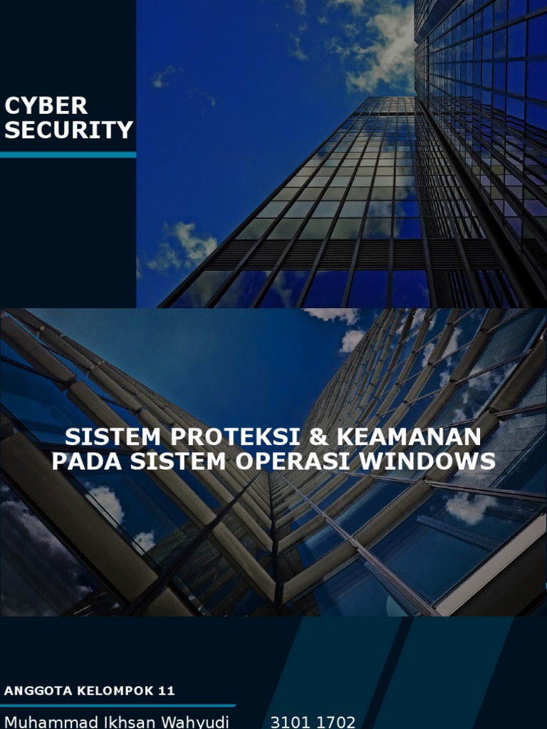 Kelompok 11 Sistem Proteksi & Keamanan Pada Sistem Operasi Windows ...
