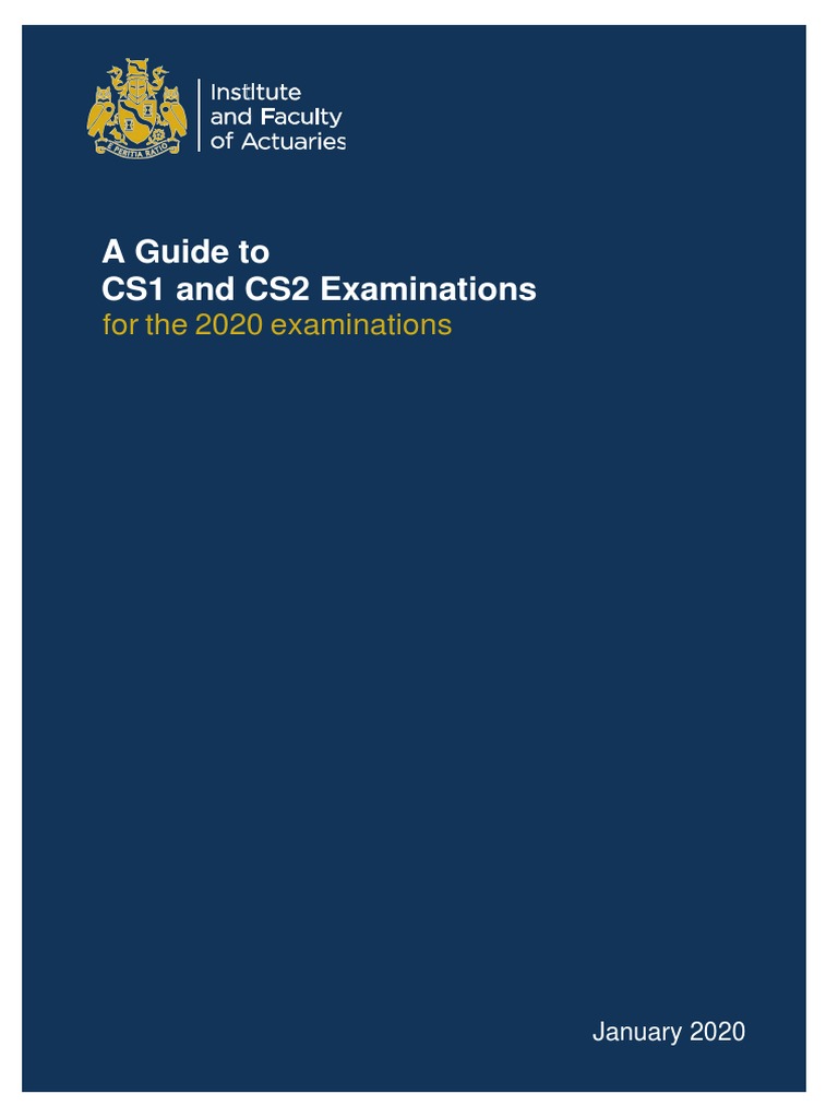 CS1 and CS2 Exam Guide 2020 | PDF | Actuarial Science | Test (Assessment)