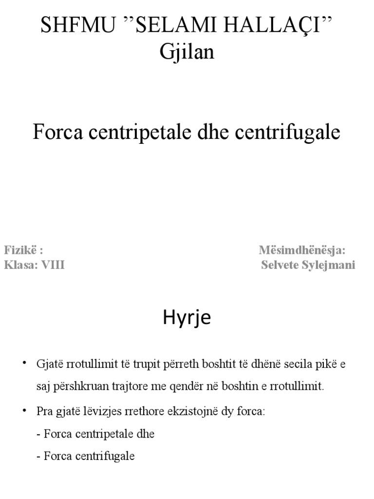 Forca Centripetale Dhe Centrifugale | PDF