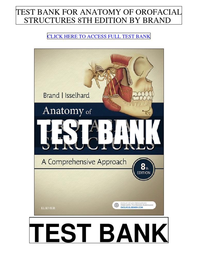 Anatomy Orofacial Structures 8th Brand Test Bank | PDF