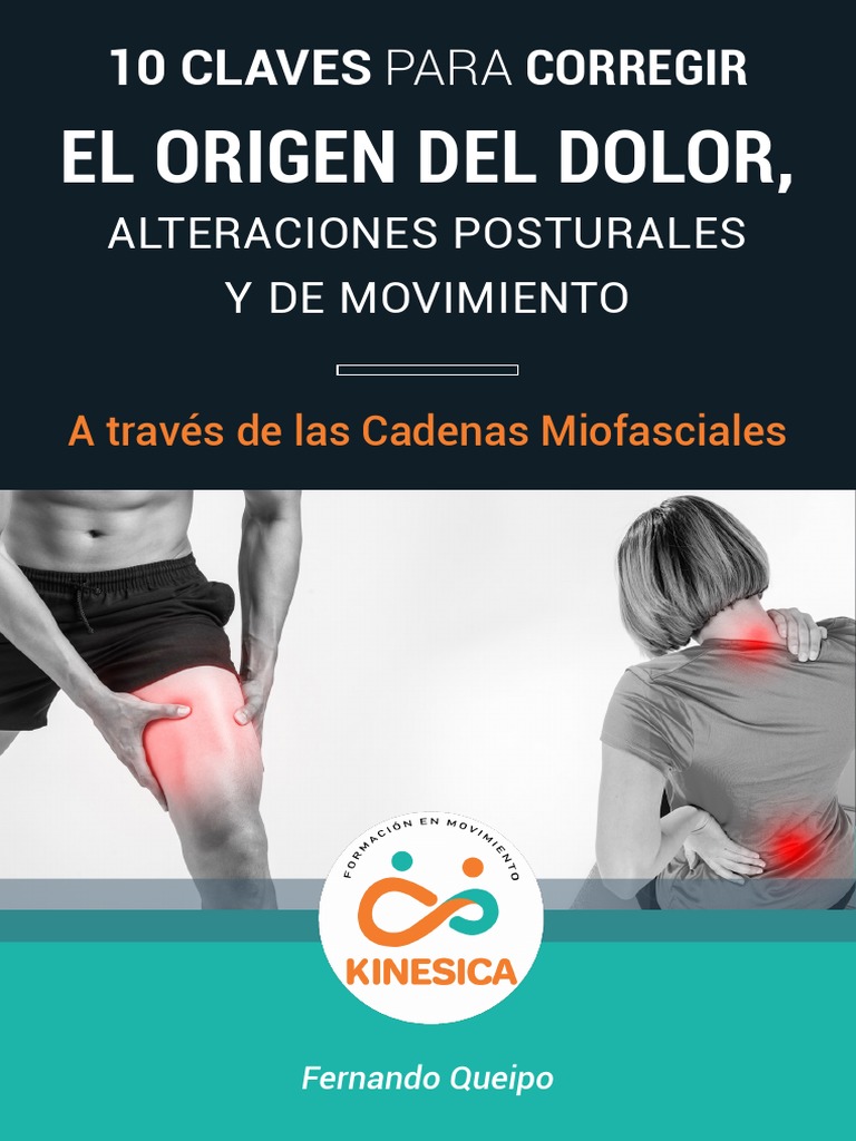 10 Claves para Corregir Dolor Alteraciones Posturales Movimiento | PDF ...