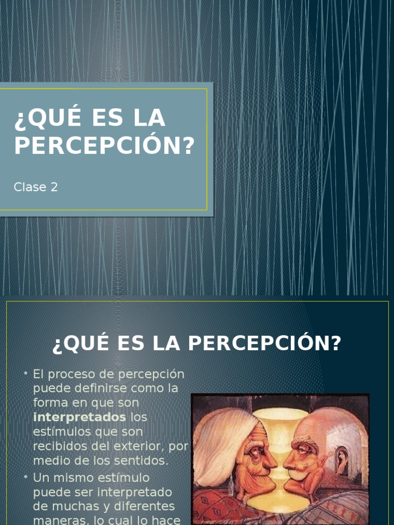 Clase 2. Qué Es La Percepción | PDF | Percepción | Neuropsicología