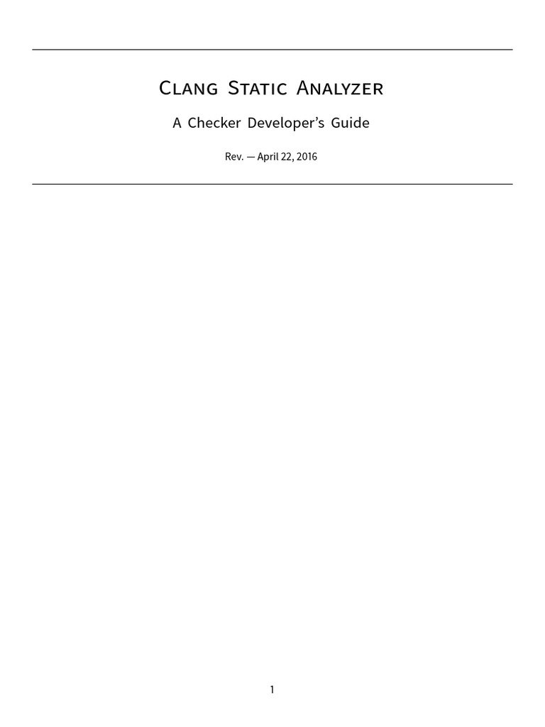 Clang Analyzer Guide v0.1 | PDF | Pointer (Computer Programming ... Clang Analyzer Guide v0.1 | PDF | Pointer (Computer Programming ...