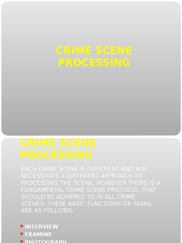 Crime Scene Processing | PDF | Crime Scene