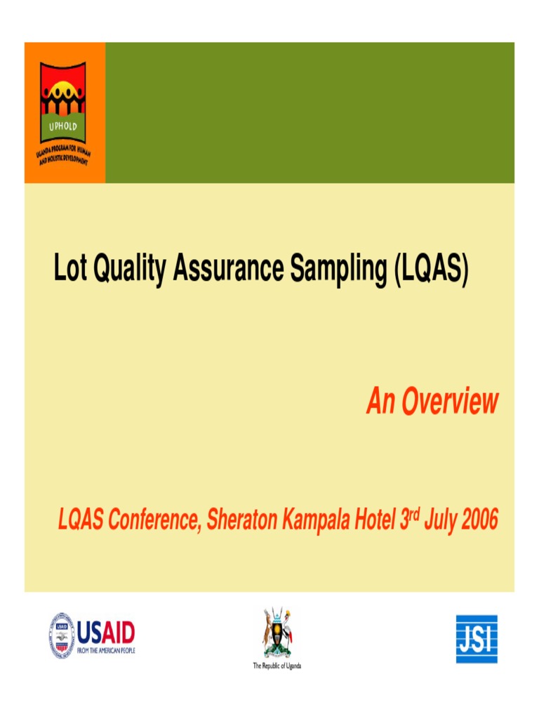 Presentation Overview-Lqas 2006 | PDF | Quality Assurance | Sampling ...