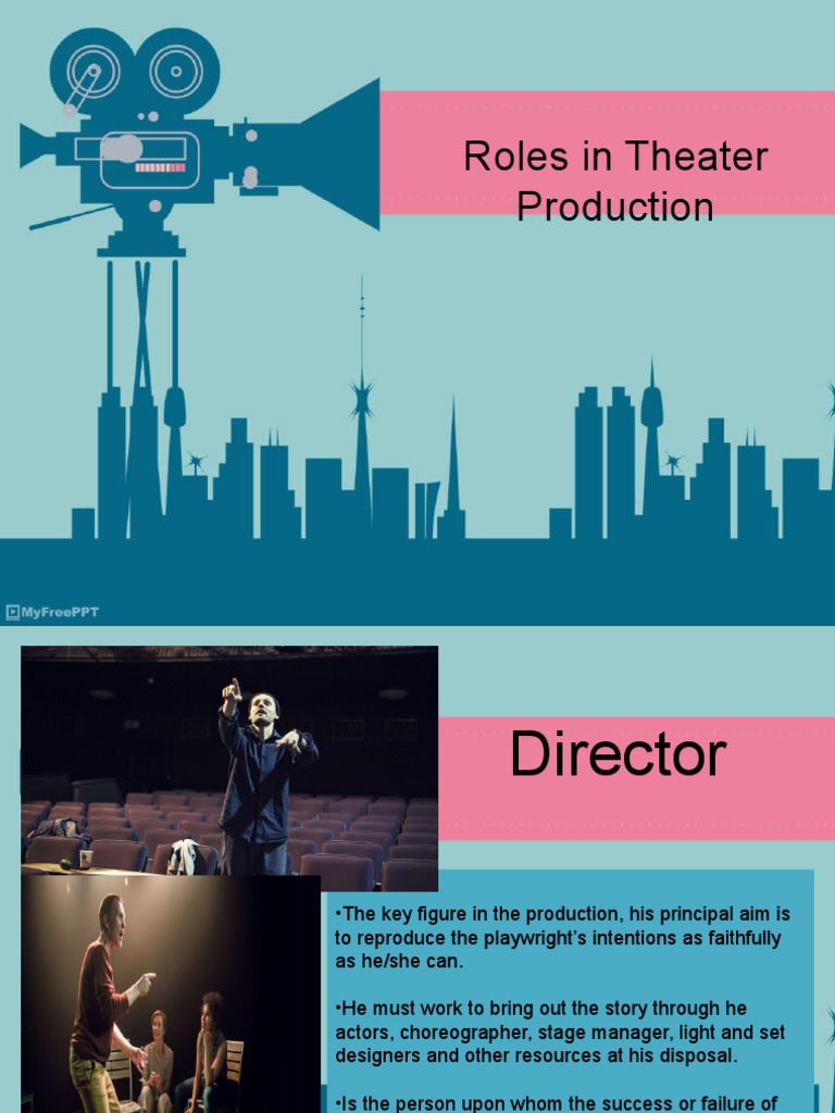 Theater Production Roles Guide | PDF | Audition | Costume