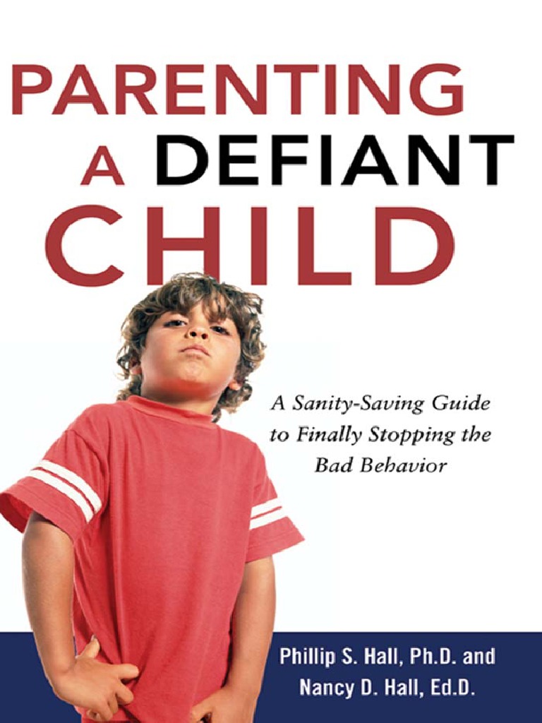 Pub - Parenting A Defiant Child A Sanity Saving Guide To PDF | PDF ...