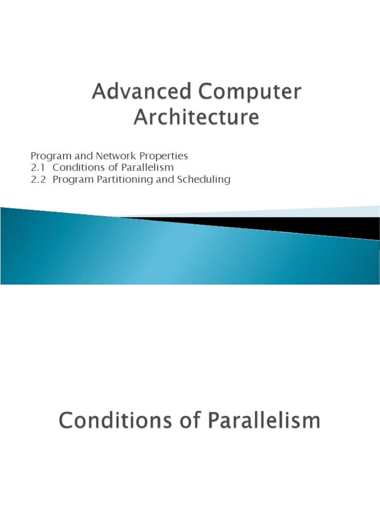 Program And Network Properties 2 1 Conditions Of Parallelism 2 2
