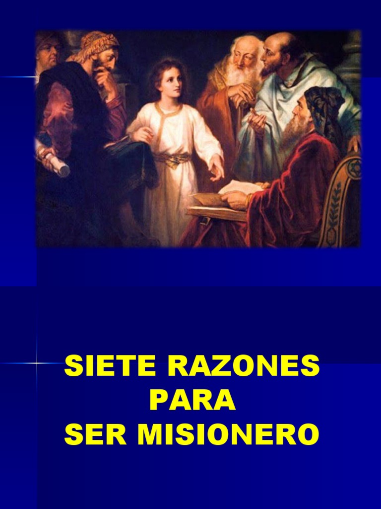Siete razones para ser misionero | PDF | Religión y espiritualidad