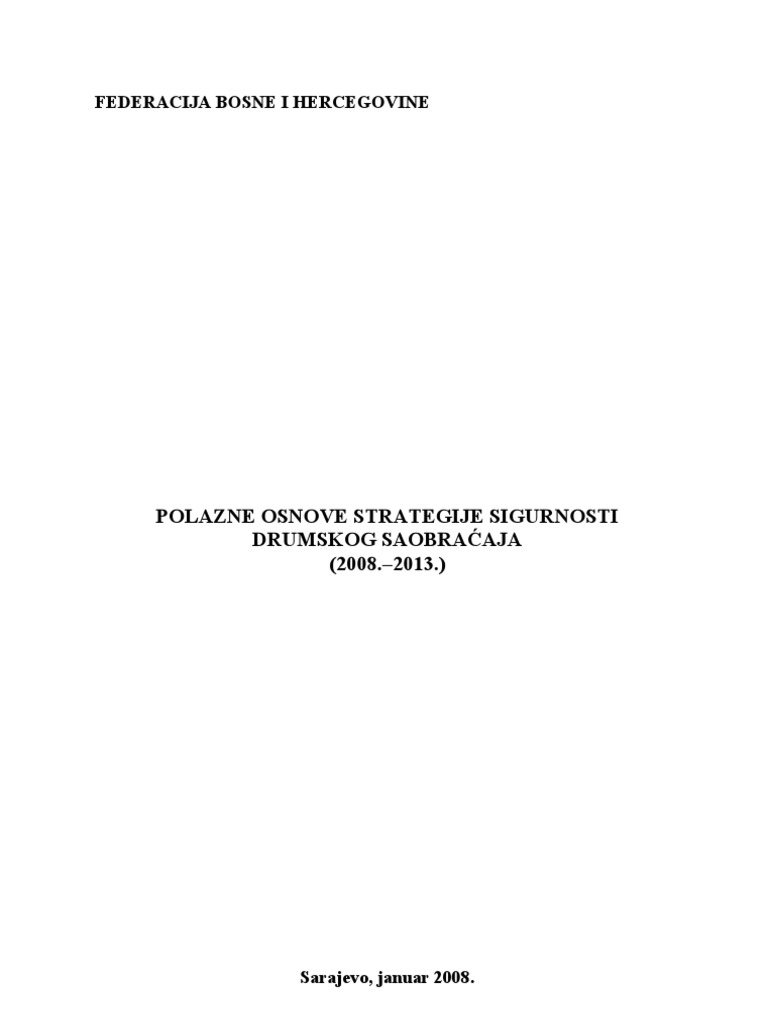 Polazne Osnove Strategije Sigurnosti Saobracaja | PDF