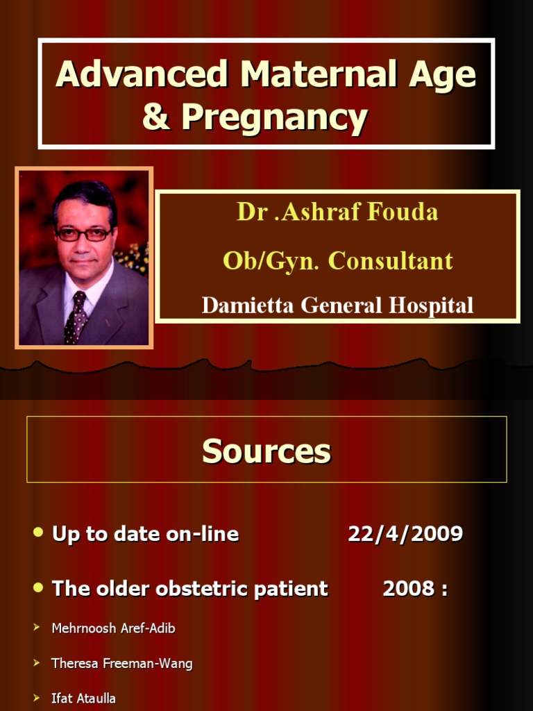 Advanced Maternal Age & Pregnancy | Download Free PDF | Childbirth ...