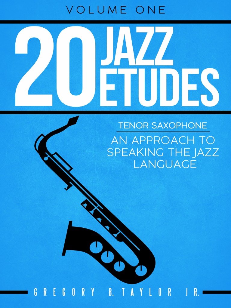 20 Jazz Etudes Vol 1 Tenor PDF | PDF | Jazz
