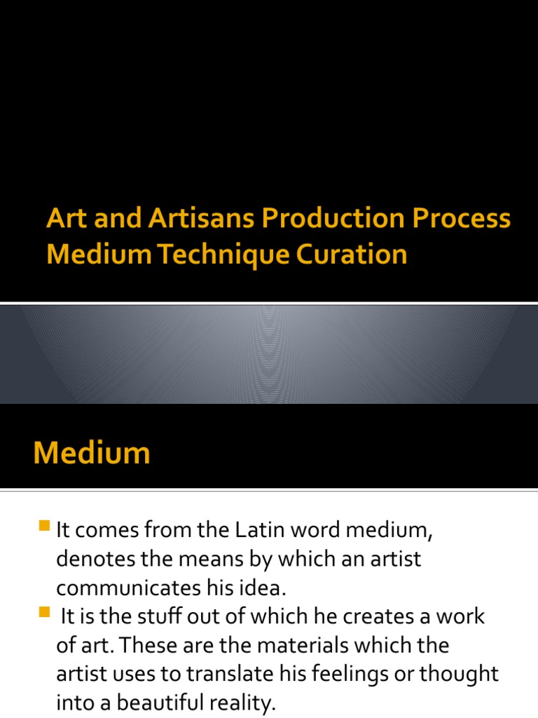 Artisans: Mediums and Techniques Explained | PDF | Printmaking | Engraving