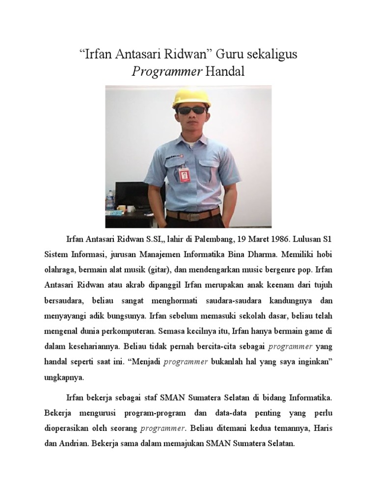 Biografi - Irfan Antasari Ridwan - Guru - Sekaligus - Programmer - Handal | PDF