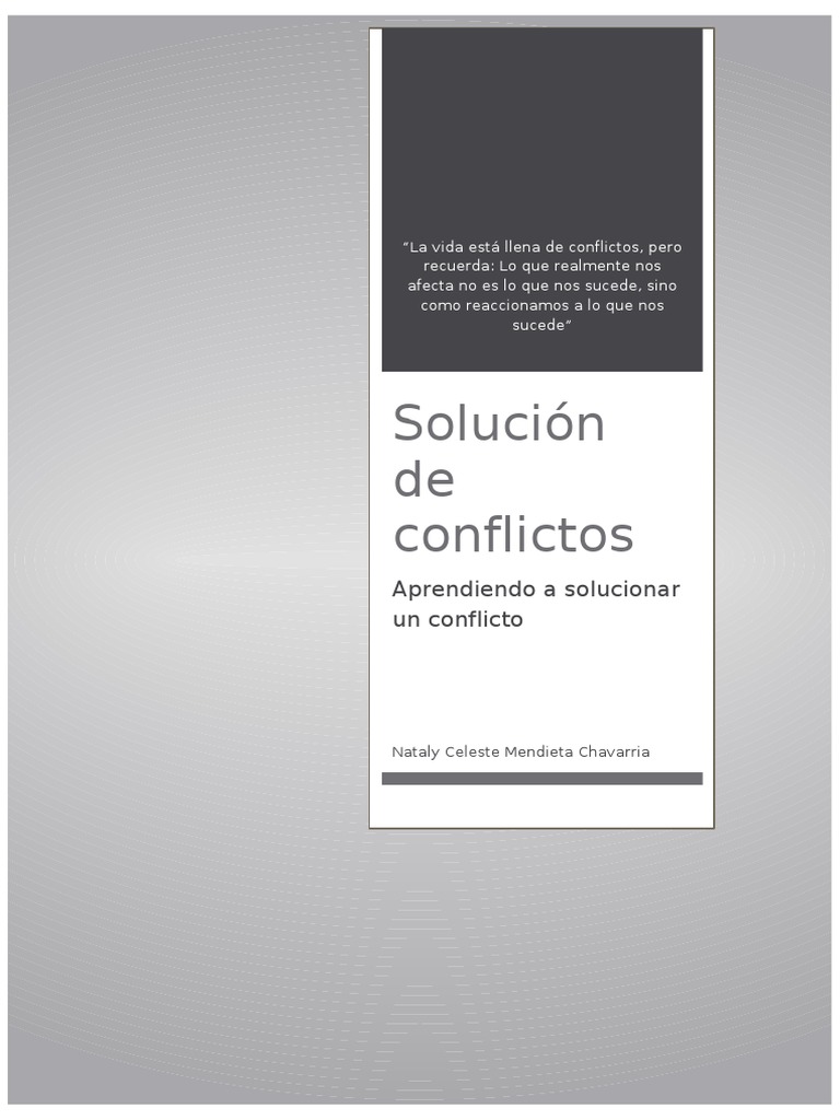 Monografía Solución de Conflictos | PDF | Conflicto (proceso) | Ciencias del comportamiento