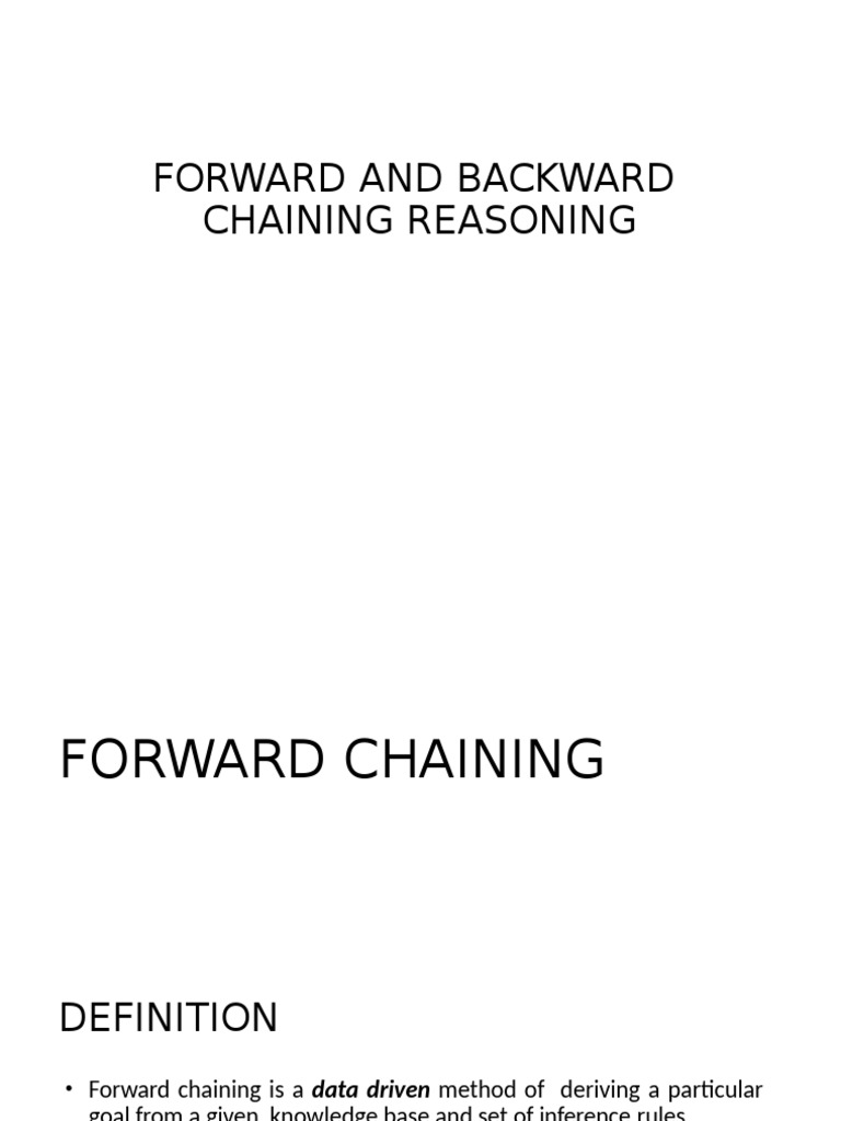Forward and Backward Reasoning Techniques | PDF | Reasoning | Cognitive Science