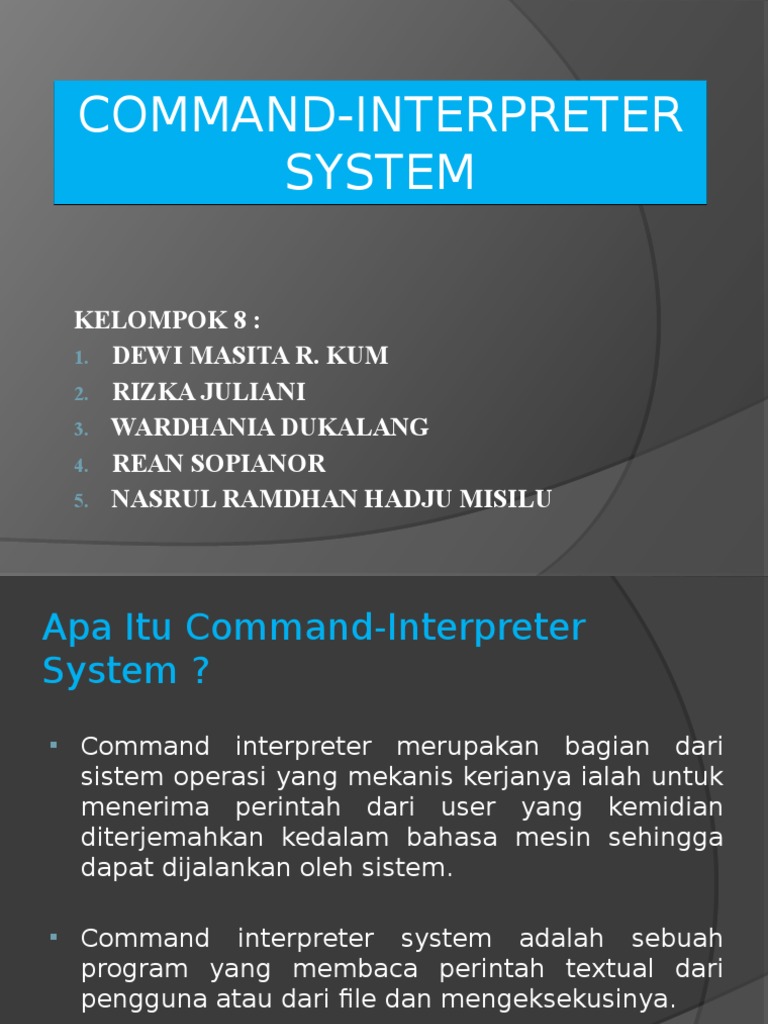 Presentasi COMMAND-INTERPRETER SYSTEM | PDF