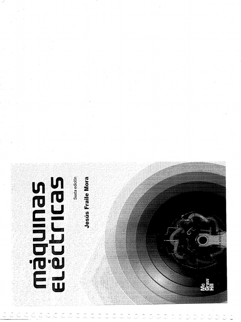 Maquinas Electricas Jesus Fraire Mora | PDF
