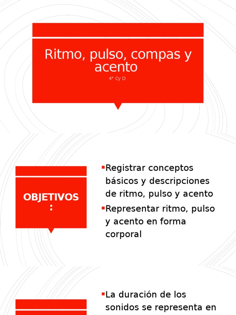 Ritmo, Pulso, Compas y Acento 4° | PDF | Ritmo | Teoría musical