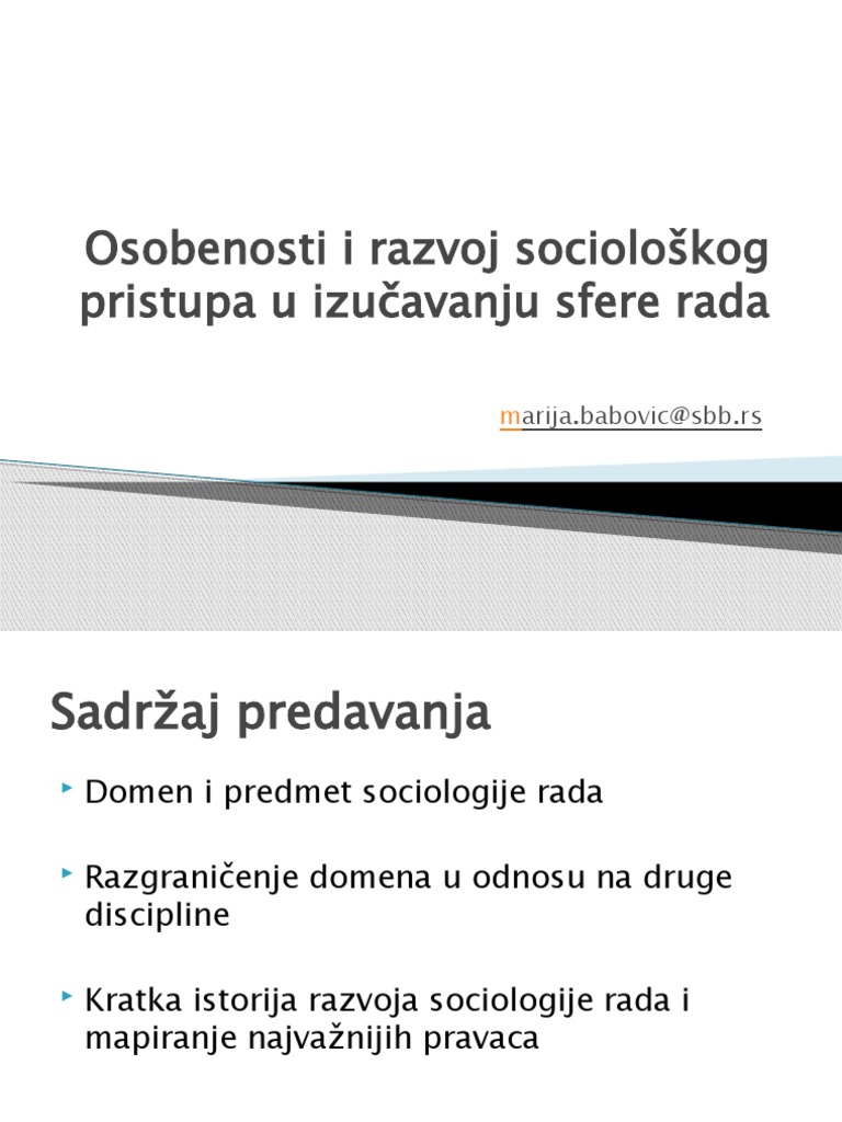 Predavanje 1 - Domen I Razvoj Sociologije Rada 2014 | PDF