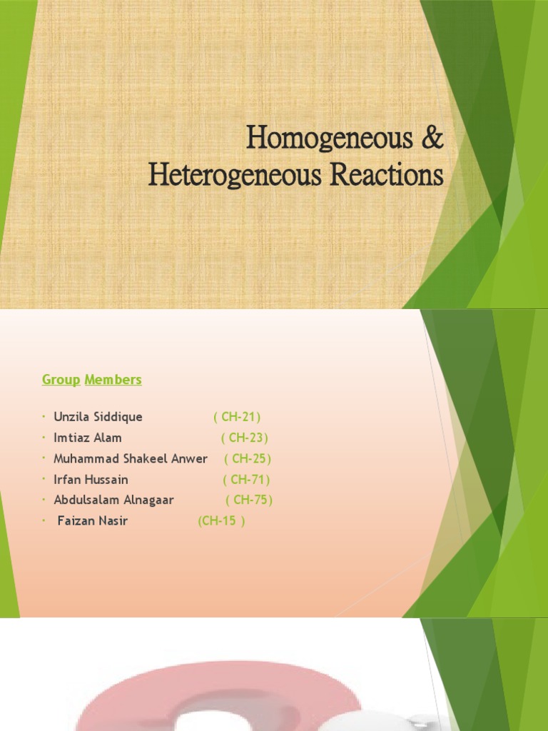 Homogeneous & Heterogeneous Reactions-1 | PDF | Heterogeneous Catalysis ...