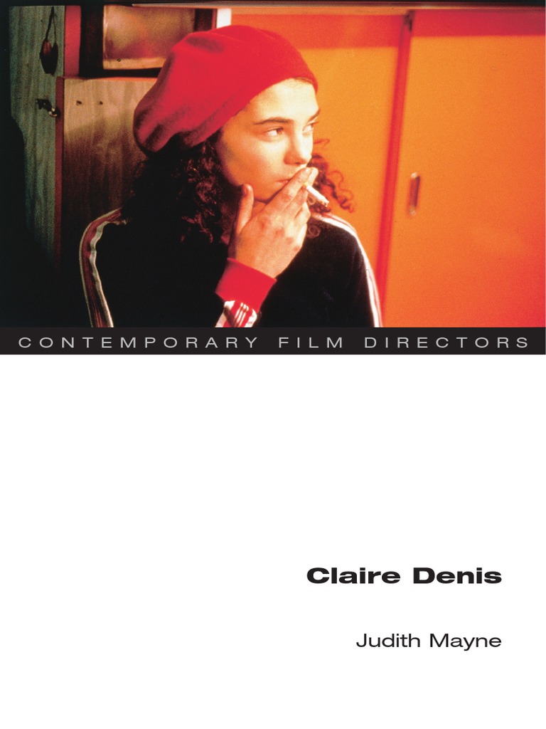 Judith Mayne Claire Denis Contemporary Film Directors PDF | PDF