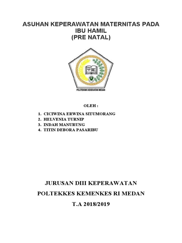 ASUHAN KEPERAWATAN MATERNITAS PADA IBU HAMIL Kel 1111111 | PDF