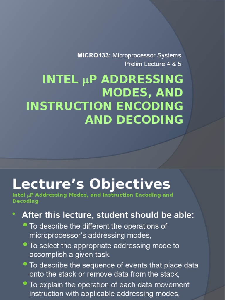 MICRO133 Prelim Lecture 4 5 Intel P Addressing Modes and Instruction ...