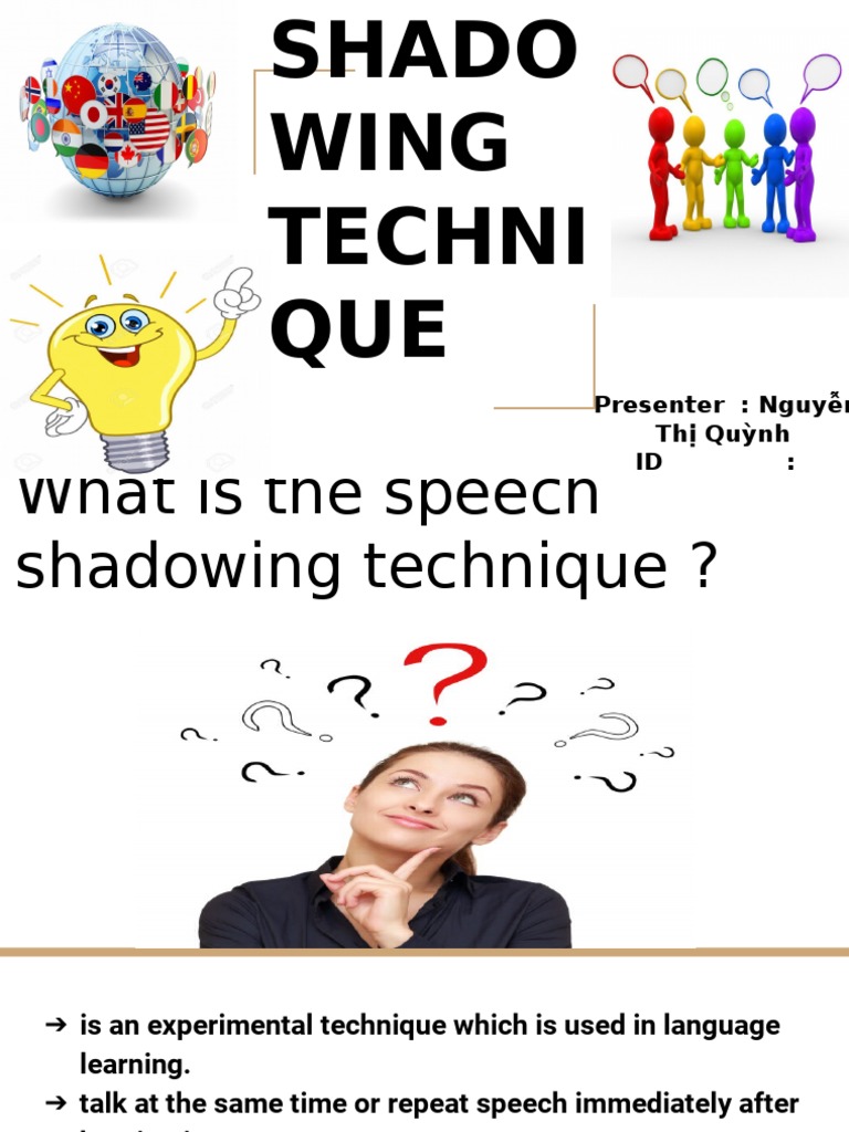 Speech Shadowing: Language Learning Guide | PDF | Speech | Linguistics