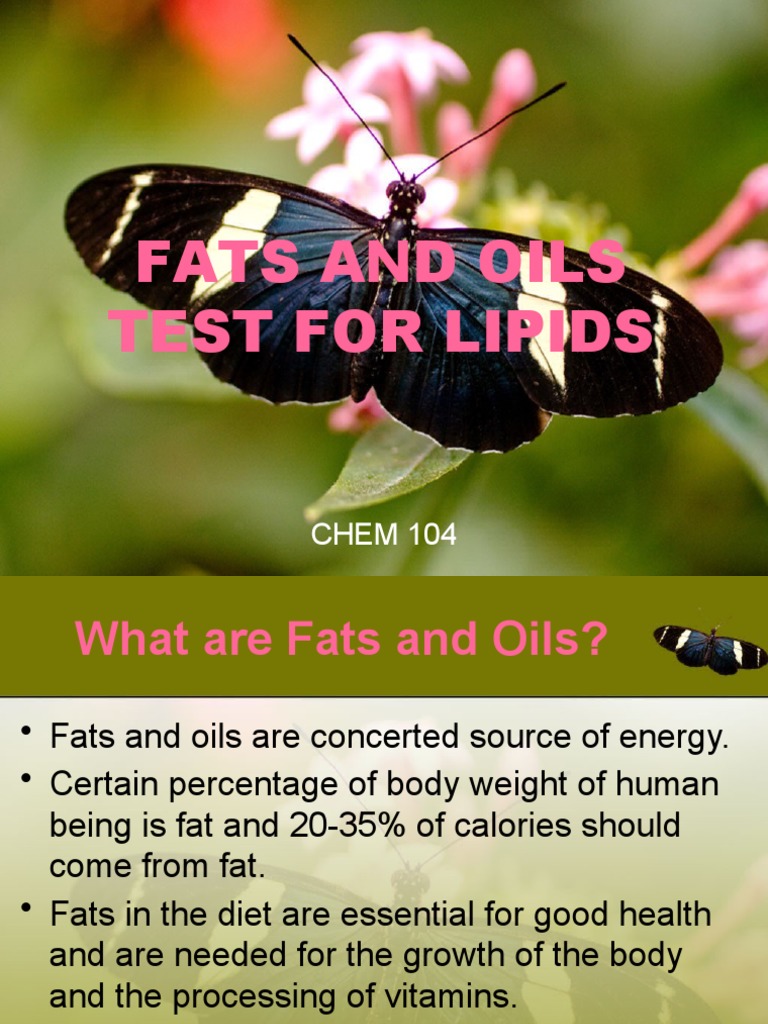 Fats and Oils Test For Lipids | PDF | Fat | Triglyceride