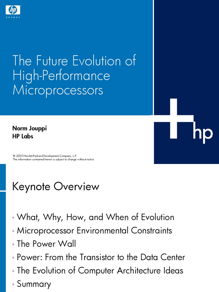 The Future Evolution of High-Performance Microprocessors: Norm Jouppi ...