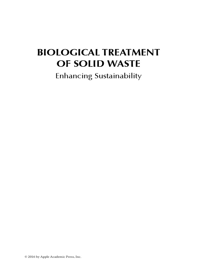 Biological Treatment of Solid Waste, Enhancing Sustainability, 1st ...