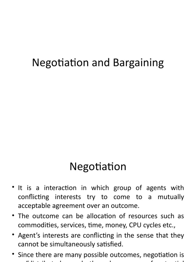 Unit 4 - Negotiation and Bargaining | PDF | Bargaining | Negotiation